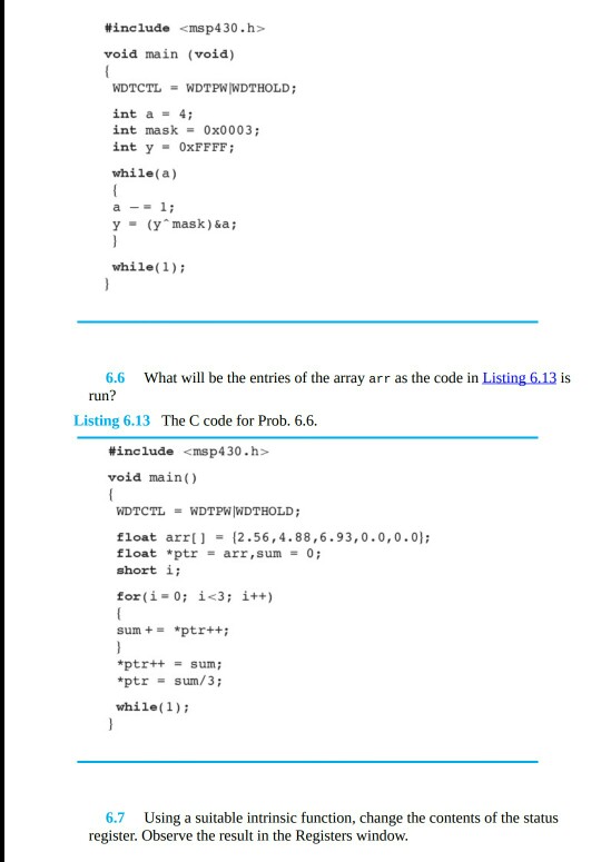 Solved 6 1 Wrie A Program In The C Language Such That It
