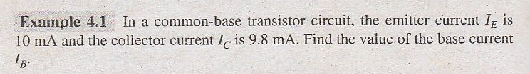 Solved Example 4.1 In a common-base transistor circuit, the | Chegg.com