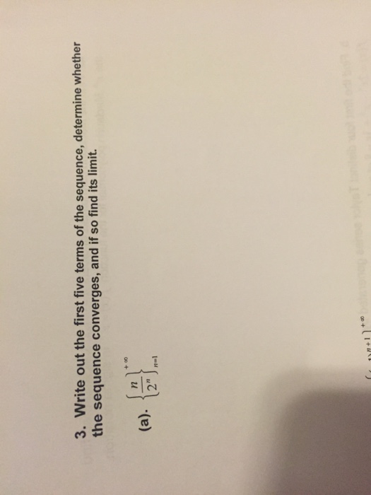 Solved Write out the first five terms of the sequence, | Chegg.com