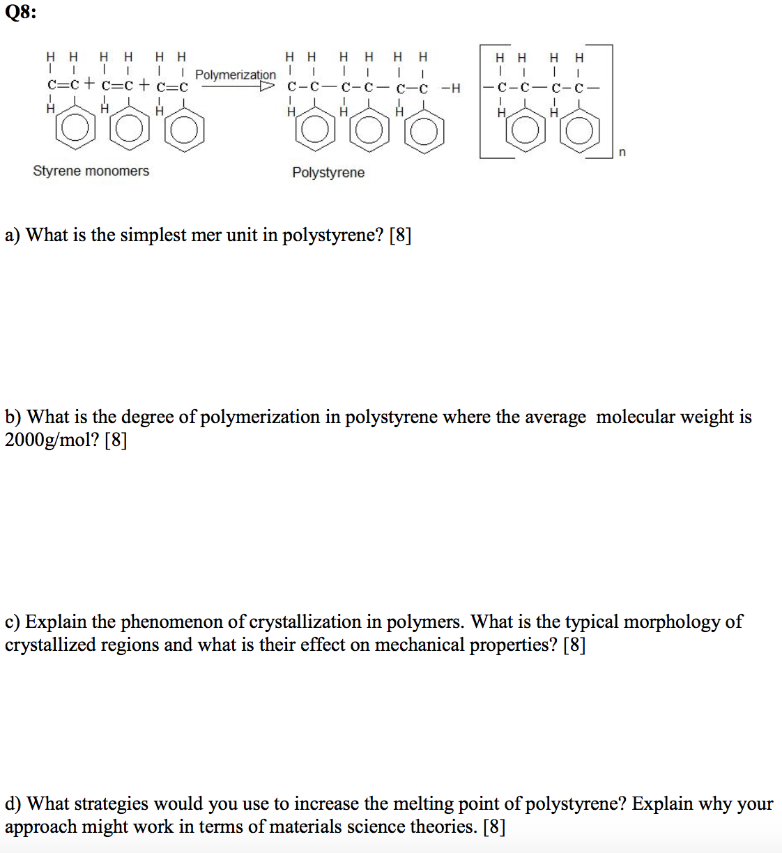 Solved What is the simplest mer unit in polystyrene? What | Chegg.com