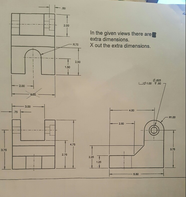 Solved In the given views there are extra dimensions. X out | Chegg.com