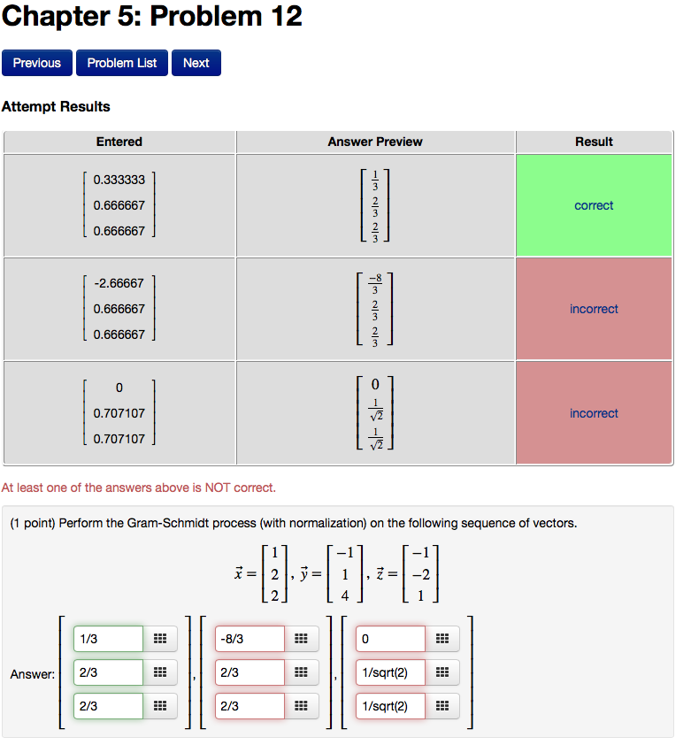 Solved Attempt Results Perform the Gram-Schmidt process | Chegg.com