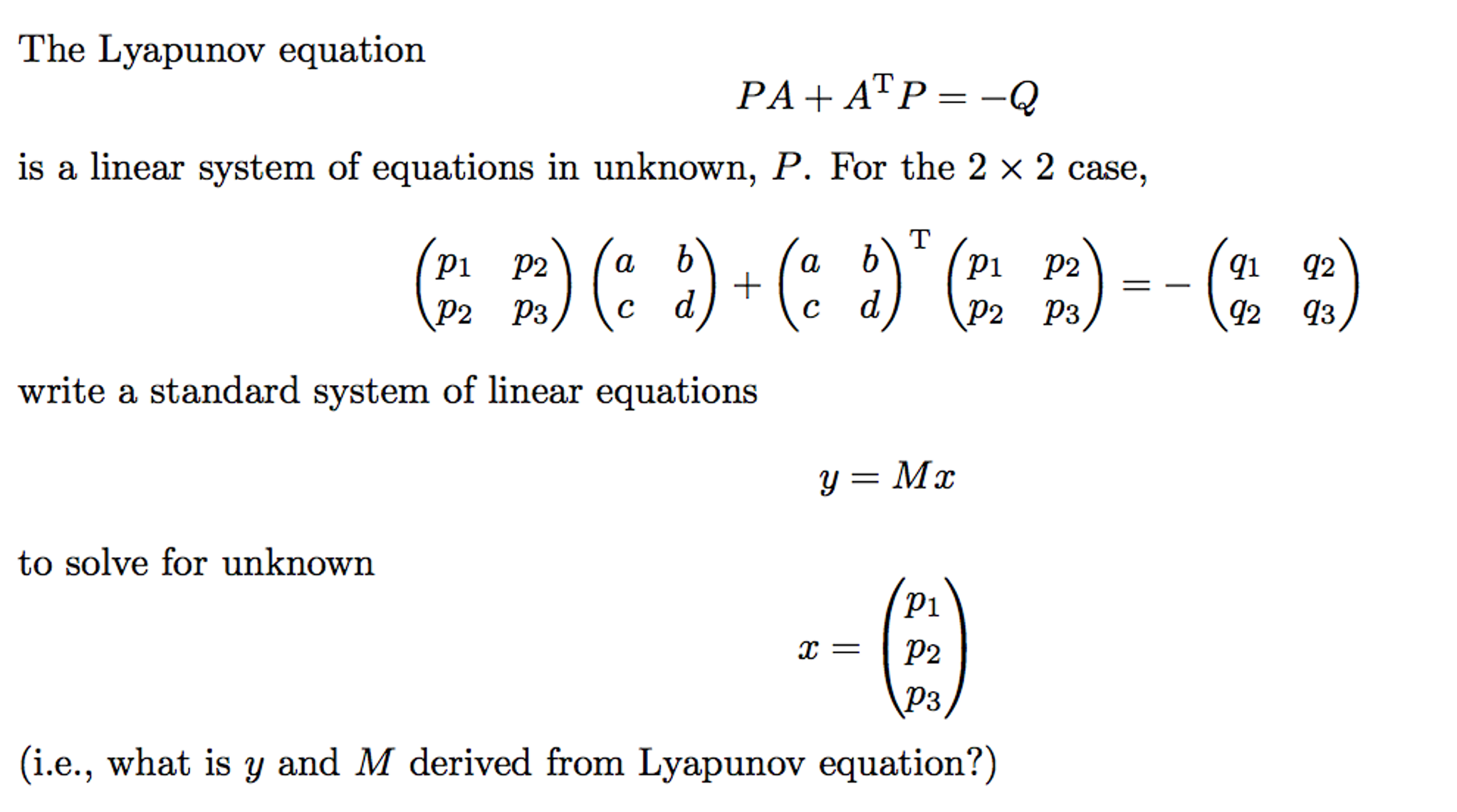 Solved The Lyapunov equation PA + A^T P = -Q is a linear | Chegg.com