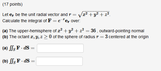 Solved Let e_r be the unit radial vector and r = Squareroot | Chegg.com