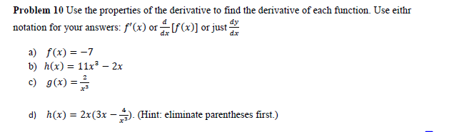 Solved Problem 10 Use the properties of the derivative to | Chegg.com