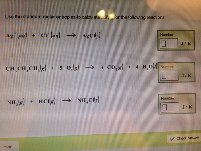 Solved Use the standard molar entropies to calculate | Chegg.com