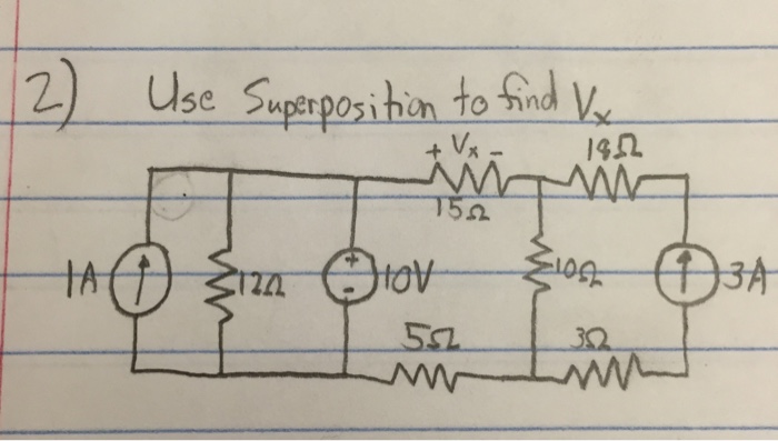 Solved 2) Use Superposition to find Vx. | Chegg.com