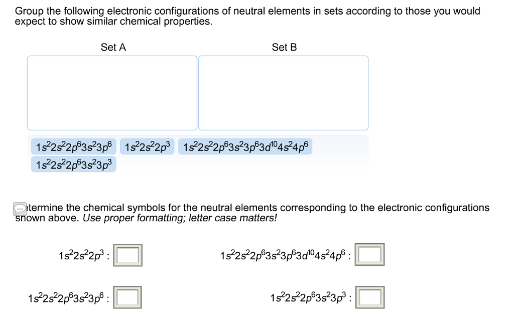 Solved Group the following electronic configurations of | Chegg.com