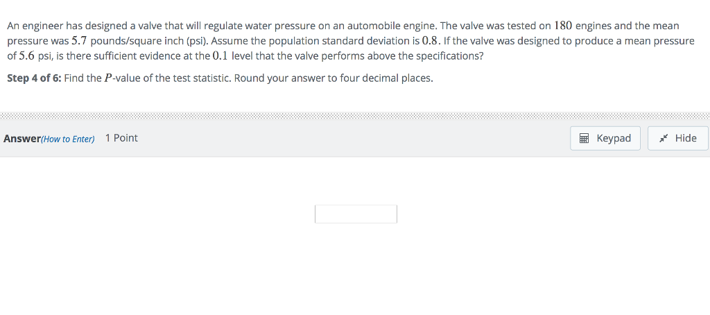 Solved An engineer has designed a valve that will regulate | Chegg.com