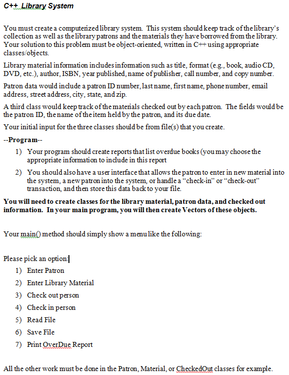 Solved You must create a computerized library system. This | Chegg.com