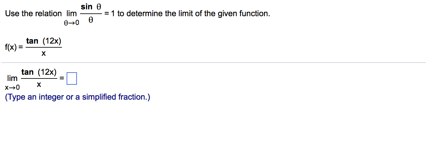 Solved Use the relation lim_theta rightarrow 0 sin | Chegg.com