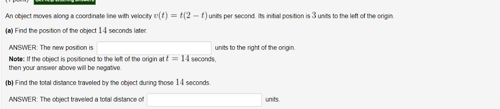 Solved An Object Moves Along A Coordinate Line With Velocity