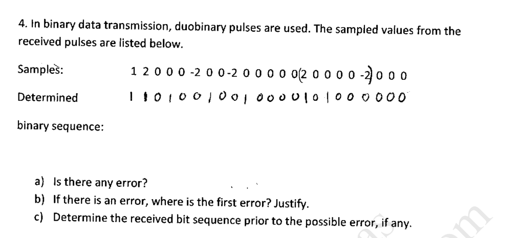 Solved 4. In binary data transmission, duobinary pulses are | Chegg.com