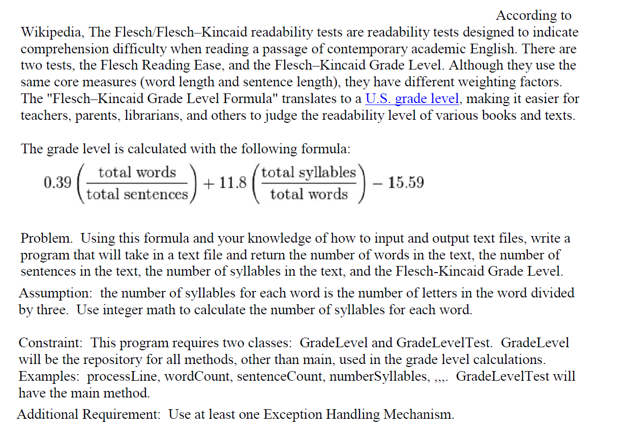 According to Wikipedia, The Flesch/Flesch-Kincaid | Chegg.com
