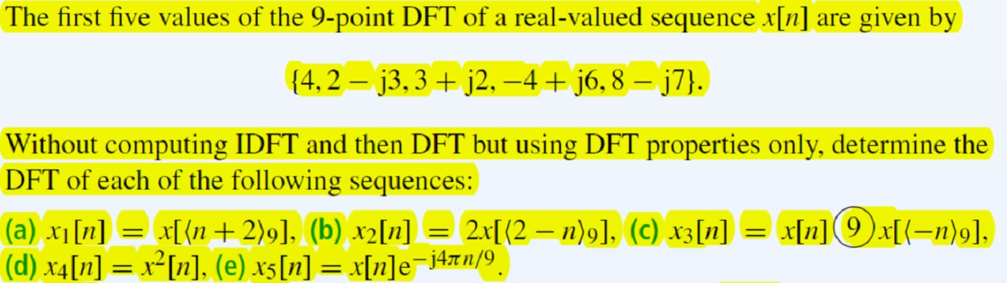 Solved The first five values of the 9-point DFT of a | Chegg.com