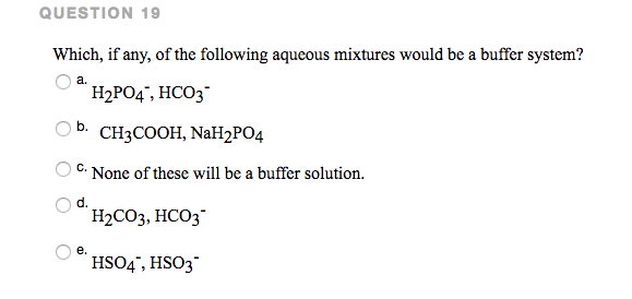 Solved Which, if any, of the following aqueous mixtures | Chegg.com
