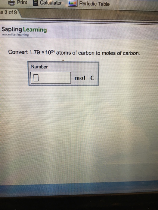 Solved Convert 1.79 times 10^24 atoms of carbon to moles of | Chegg.com