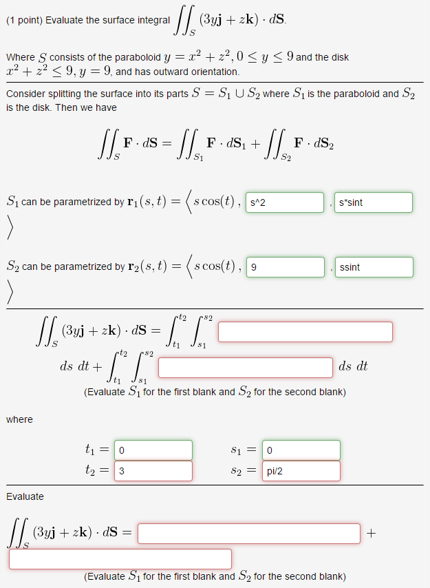 Solved Evaluate the surface integral double integral_S (3yj | Chegg.com