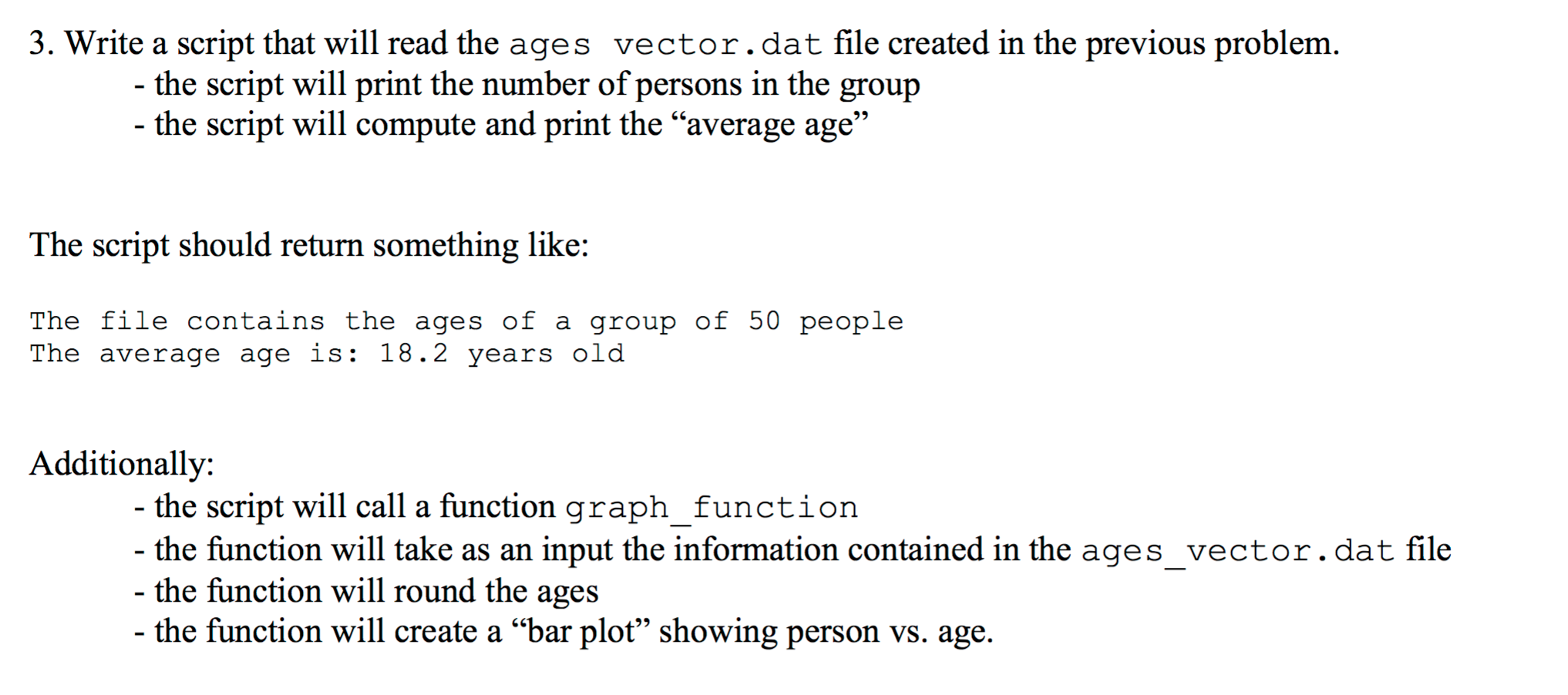 Solved Write a script that will read the ages vector. dat | Chegg.com