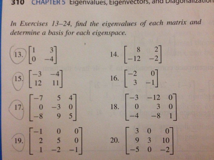 Solved Find the eigenvalues of each matrix and determine a | Chegg.com