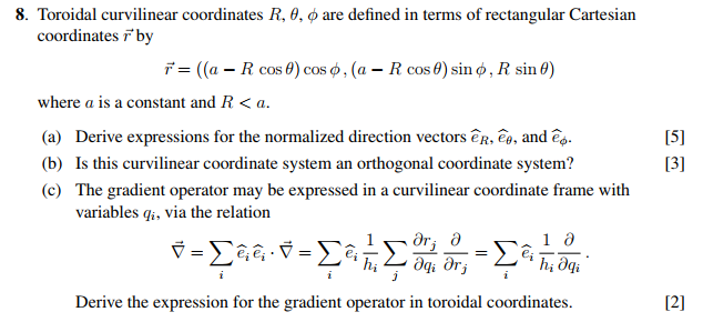 Solved 8. Toroidal curvilinear coordinates R, θ, φ are | Chegg.com