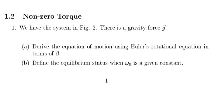 Solved 1.2 Non-zero Torque 1. We have the system in Fig. 2. | Chegg.com