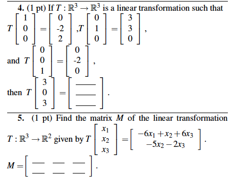 Solved If T : R3 rightarrow R3 is a linear transformation | Chegg.com