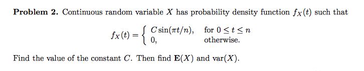 Solved Continuous random variable X has probability density | Chegg.com