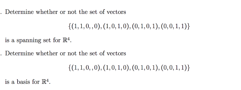 Solved Determine whether or not the set of vectors {(1, 1, | Chegg.com