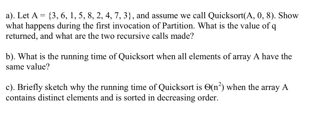 Solved I 14 Below Is The Pseudo Code For Quicksort That 8915