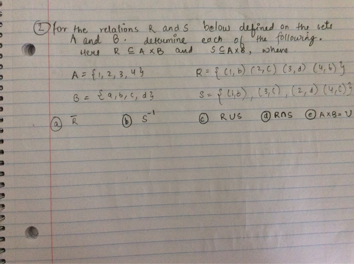 Solved For the relations R and S below defined on the sets A | Chegg.com