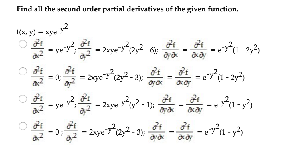 Solved Find all the second order partial derivatives of the | Chegg.com