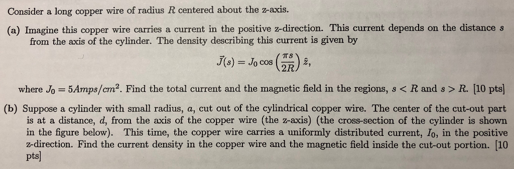 Solved Consider a long copper wire of radius R centered | Chegg.com