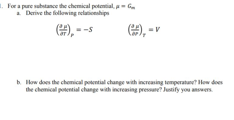 Solved For a pure substance the chemical potential, ? Gm a. | Chegg.com