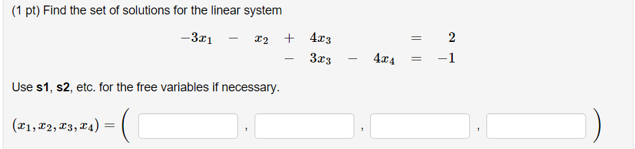 Solved Find the set of solutions for the linear system Use | Chegg.com