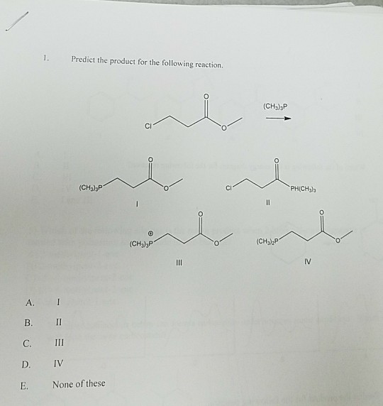 Solved 1 Predict the product for the following reaction. 0 | Chegg.com