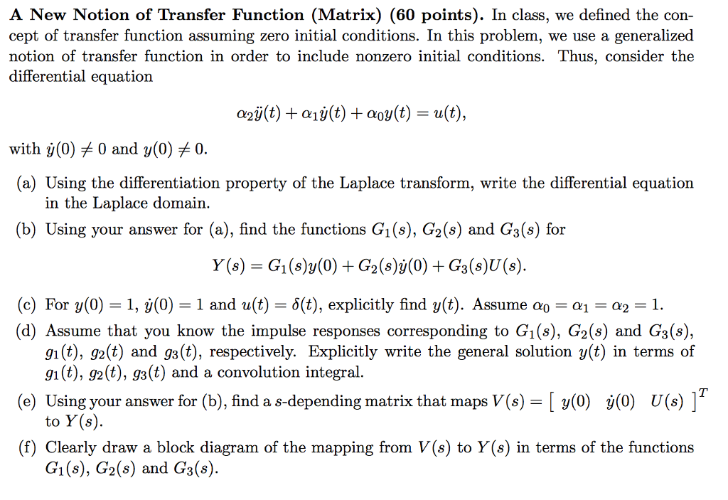 Solved A New Notion of Transfer Function (Matrix) (60 | Chegg.com