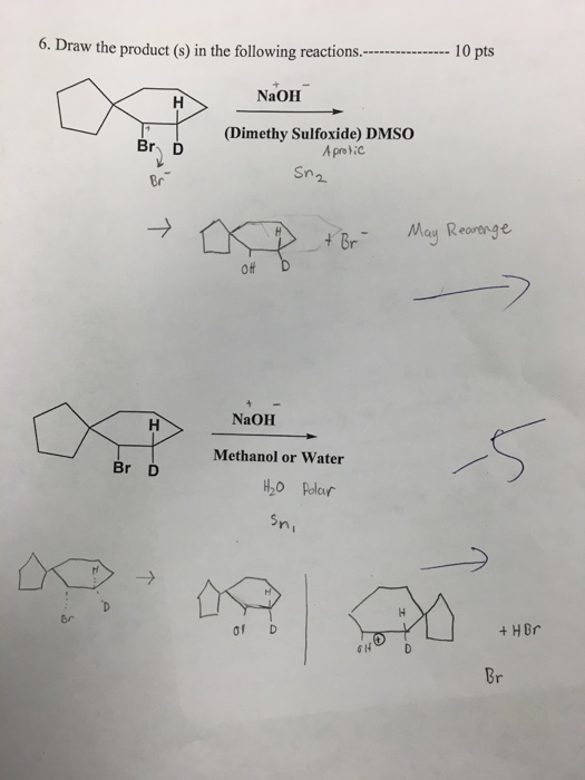 Solved Draw the product (s) in the following reactions. | Chegg.com