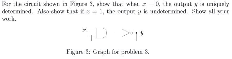 Solved For the circuit shown in Figure 3, show that when x = | Chegg.com