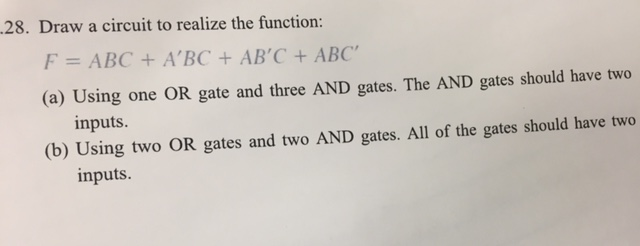 Solved Draw A Circuit To Realize The Function F Abc 