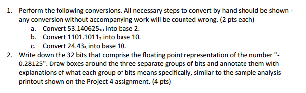 Solved 1. Perform the following conversions. All necessary | Chegg.com