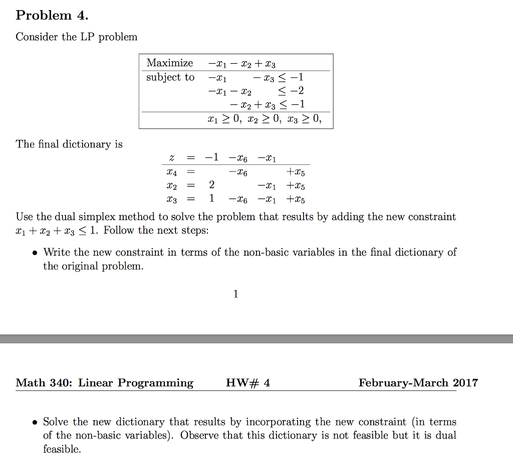 Solved Consider the LP The final dictionary is Use the | Chegg.com