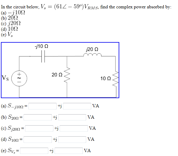 Solved In the circuit below, Vs = (61 - 59 degree) VRMS, | Chegg.com