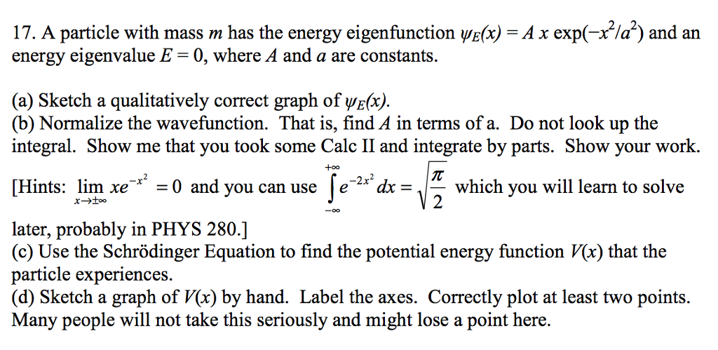 Solved A particle with mass m has the energy eigenfunction | Chegg.com