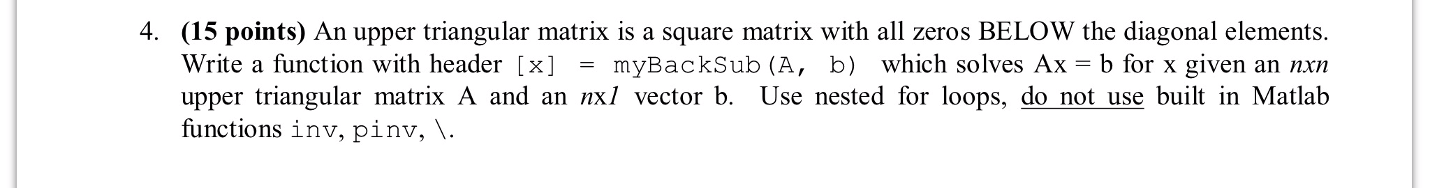 Solved An upper triangular matrix is a square matrix with | Chegg.com