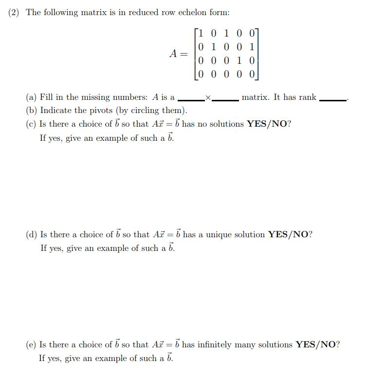 Solved (2) The following matrix is in reduced row echelon | Chegg.com