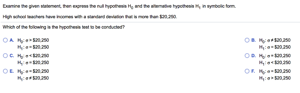 Solved in symbolic form. Examine the given statement, then | Chegg.com