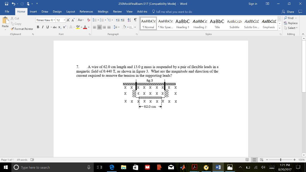 Solved A wire of 62.0 cm length and 13.0 g mass is suspended | Chegg.com
