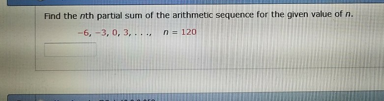 Solved Find the nth partial sum of the arithmetic sequence | Chegg.com