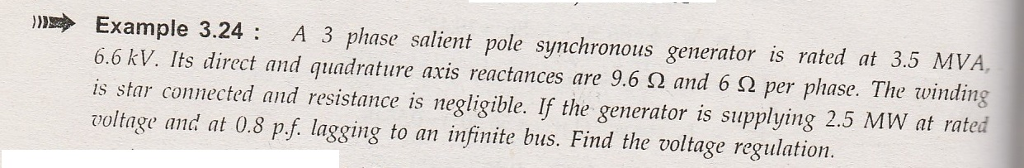 Solved Example 3.24: A 3 phase salient pole synchronous | Chegg.com